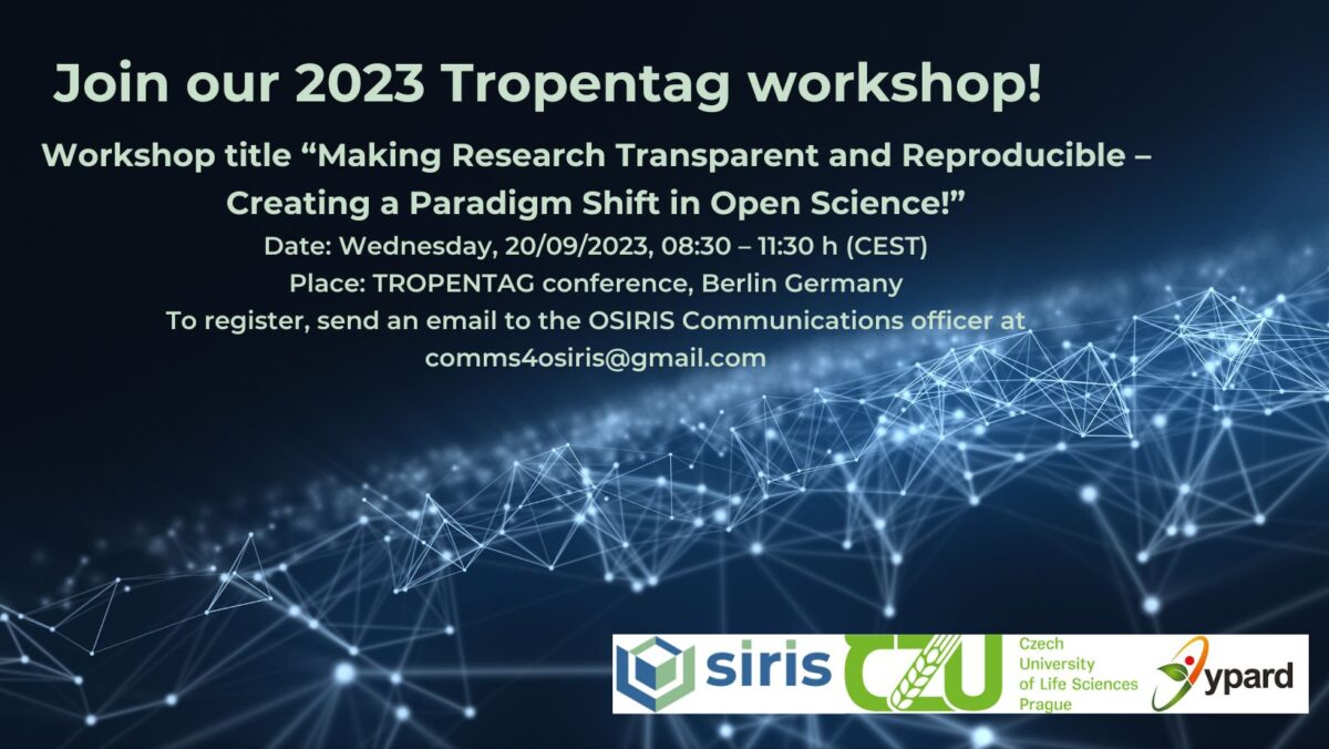 Join our Tropentag workshop! Making research transparent and reproducible – Creating a paradigm ...